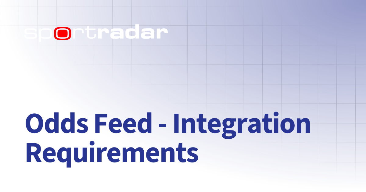 Odds Feed - Integration Requirements | ad:s | Customer Documentation