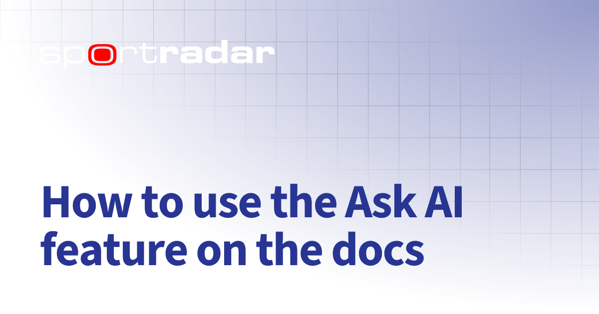 How to use the Ask AI feature on the docs | Guides & Tutorials ...
