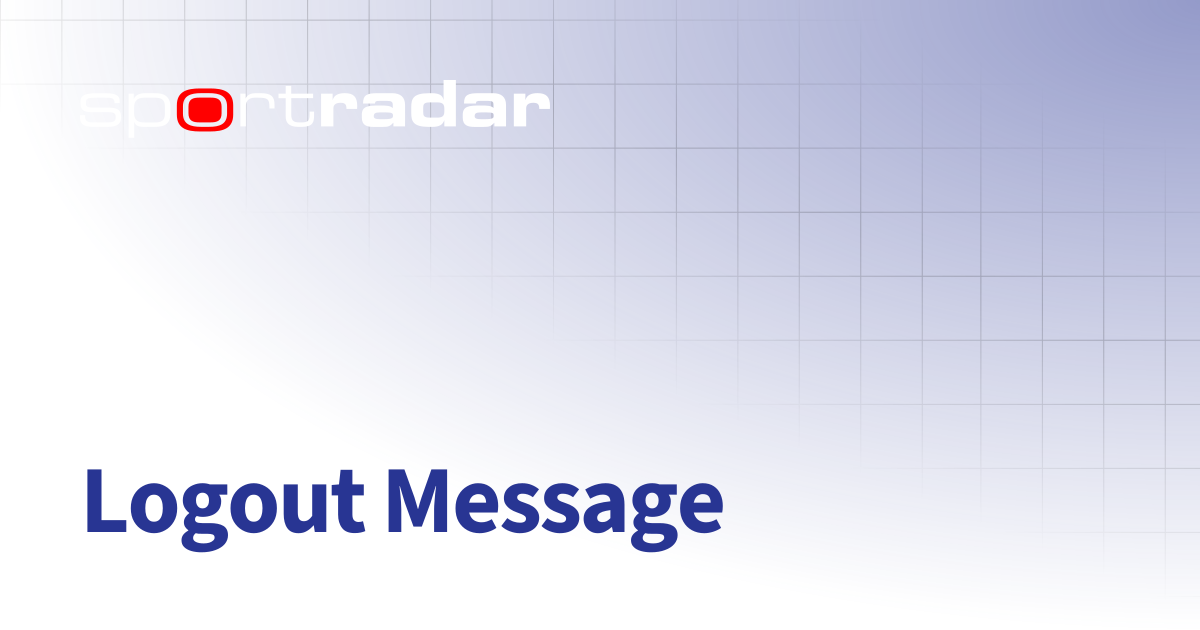 Logout Message | Live Data | Customer Documentation