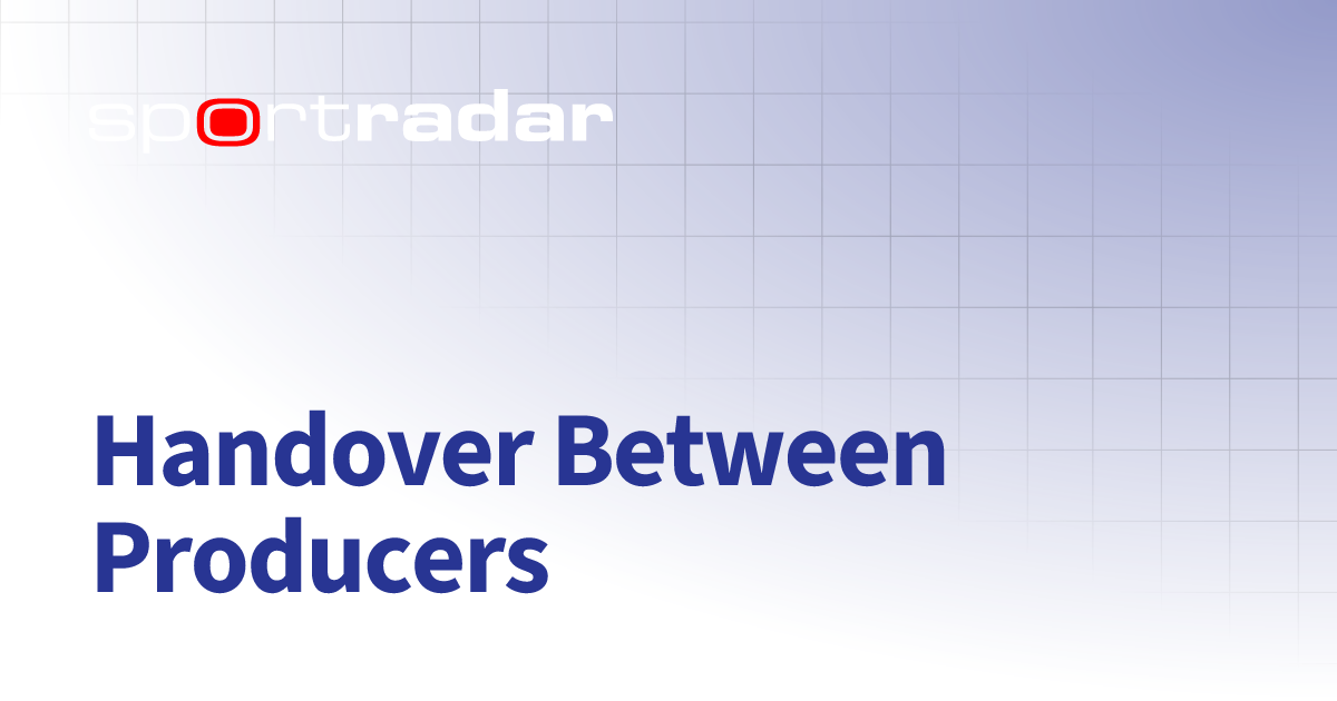 Handover Between Producers | Customer Documentation